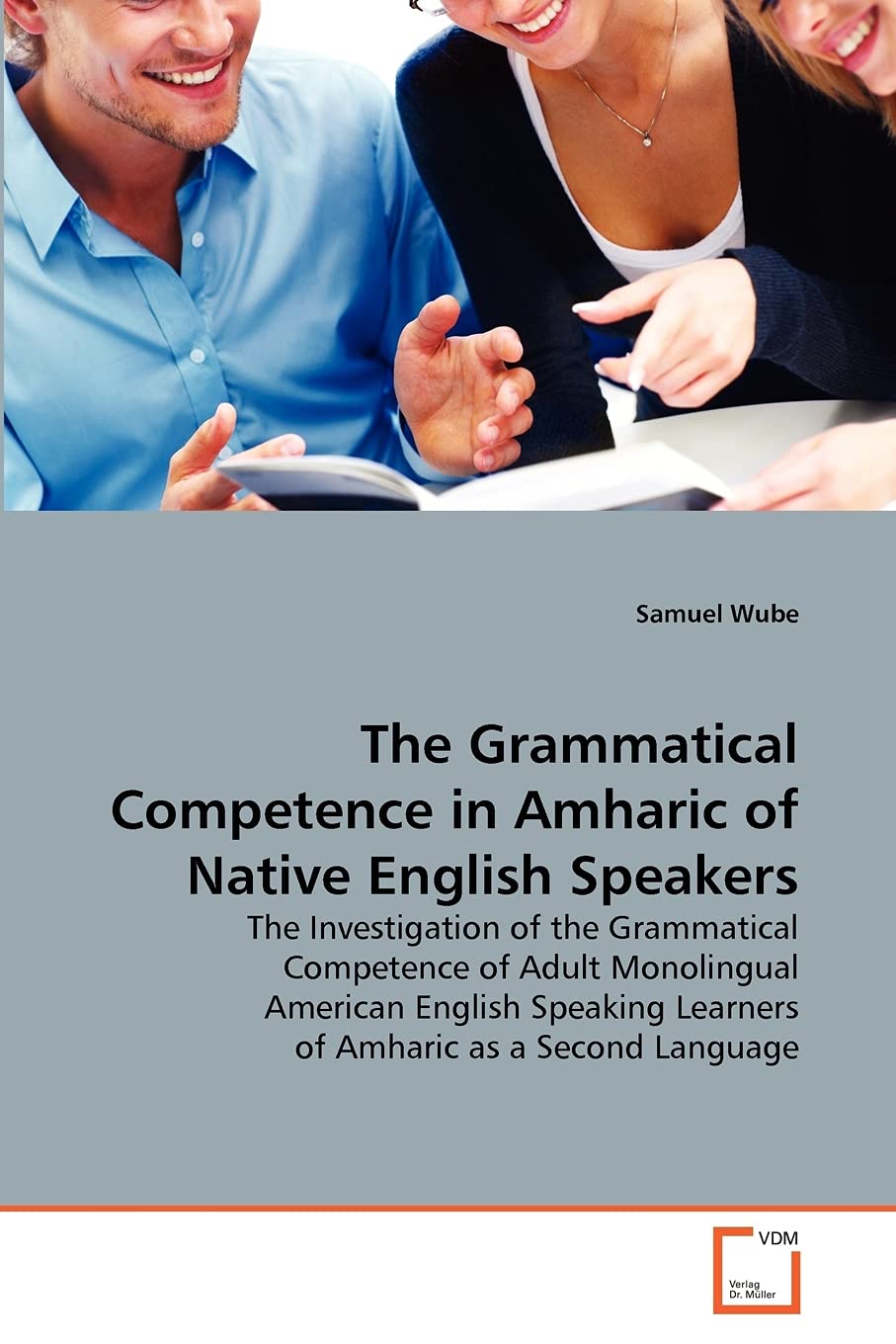 The Grammatical Competence in Amharic of Native English Speakers | Best ...