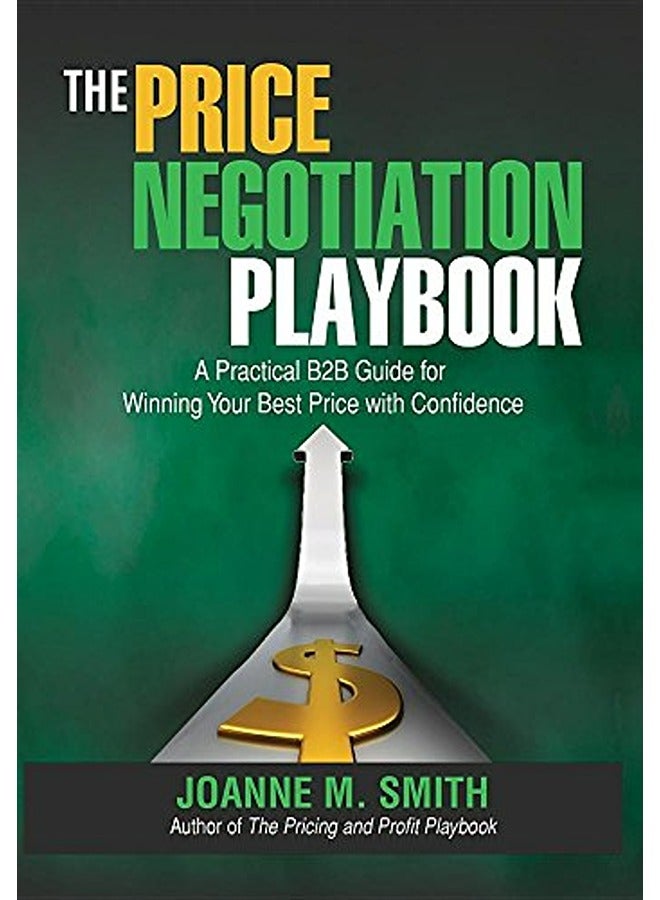 The Price Negotiation Playbook: A Practical B2B Guide for Winning Your ...