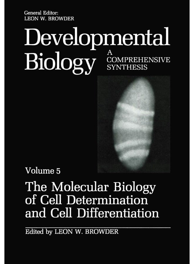 The Molecular Biology of Cell Determination and Cell Differentiation ...