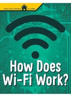 How Does Wi-Fi Work? UAE | Dubai, Abu Dhabi
