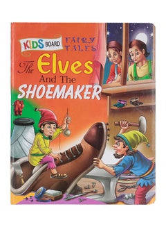 تسوق وKids Board Fairy Tales: The Elves and The Shoemaker printed_book ...