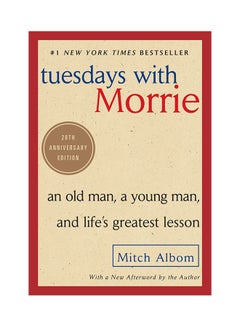 Tuesdays with Morrie - Paperback English by Mitch Albom - 08/10/2002 ...