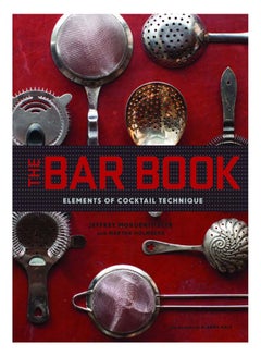 The Bar Book: Elements Of Cocktail Technique Hardcover English by ...