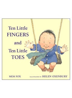 Ten Little Fingers And Ten Little Toes Board Book English by Mem Fox ...