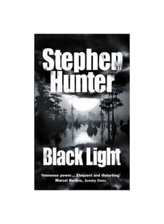 Black Light Paperback English by Stephen Hunter - 06 March 2003 UAE ...