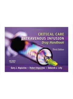 Critical Care Intravenous Infusion Drug Handbook spiral_bound english ...