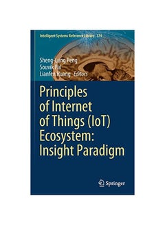 Principles Of Internet Of Things (Iot) Ecosystem : Insight Paradigm ...