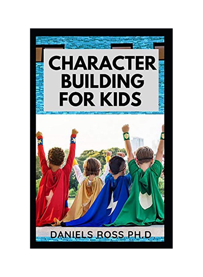 Character Building For Kids paperback english | Best Price Egypt ...