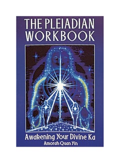The Pleiadian Workbook: Awakening Your Divine Ka paperback english - 1995 UAE | Dubai, Abu Dhabi